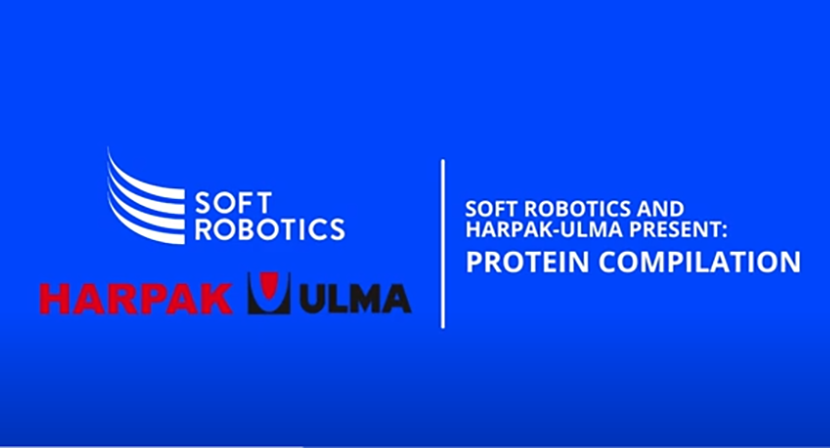 Harpak-Ulma and Soft Robotics Protein Automation - Soft Robotics